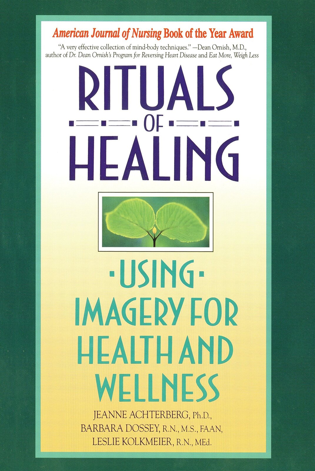 Rituals of Healing: Using Imagery for Health and Wellness - Paperback ...